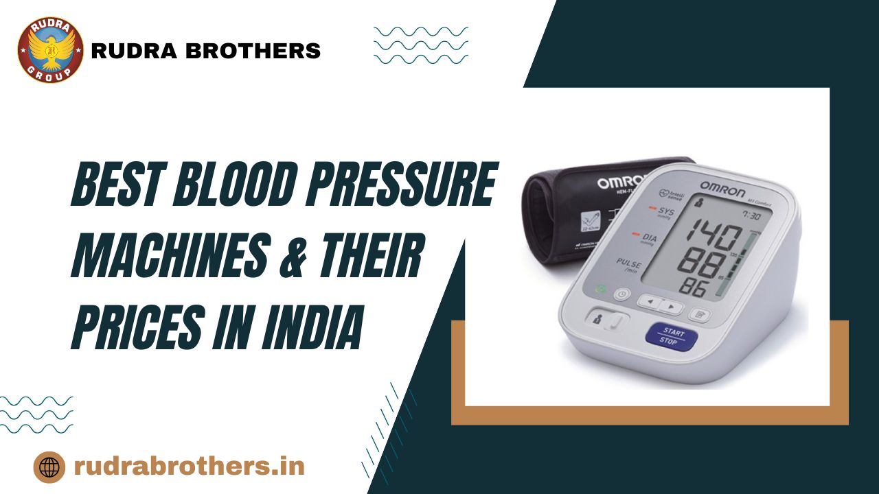 Best Blood Pressure Machines & Their Prices in India