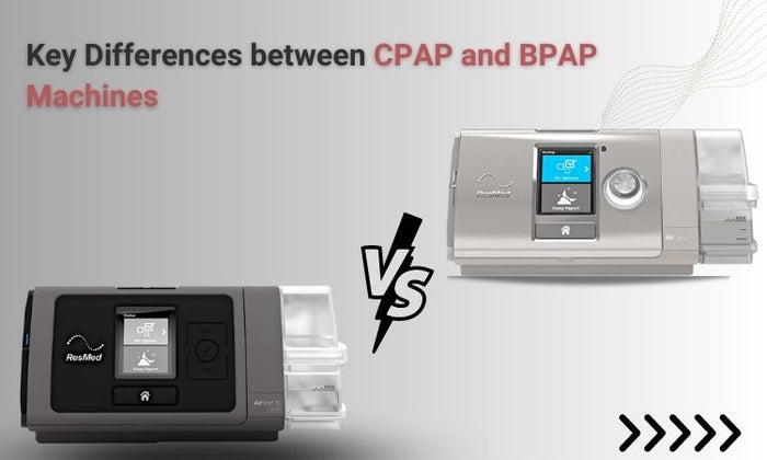 Key Differences between CPAP and BPAP Machines